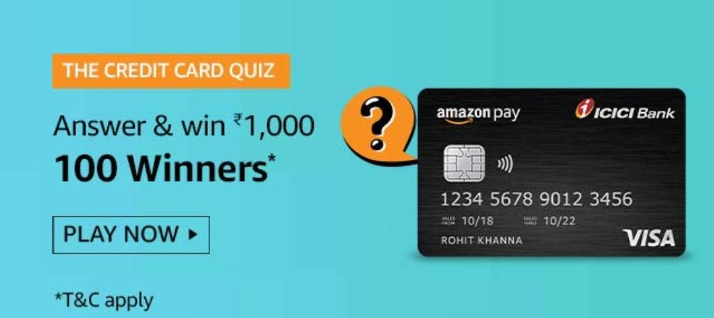 Amazon The Credit Card Quiz Answers: Play And Win Rs 1,000 Pay Balance ...